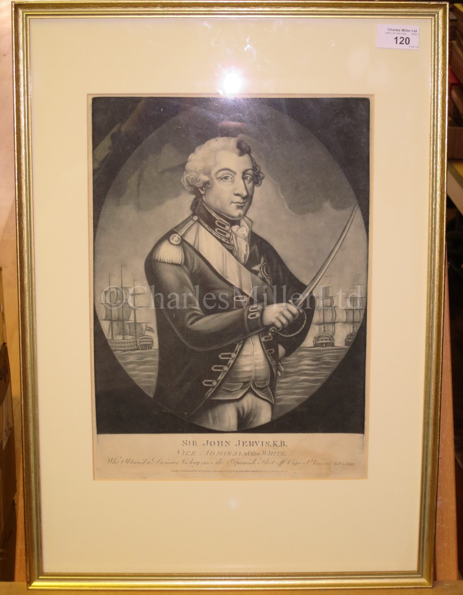 Lot 120 - 'SIR JOHN JERVIS, K.B., VICE ADMIRAL OF THE..